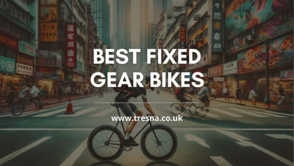 Best Fixed Gear Bikes 2025 | The Fastest and Lightest Fixies!